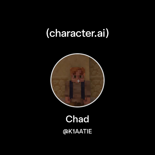 Chat with Chad | character.ai | AI Chat, Reimagined–Your Words. Your World.