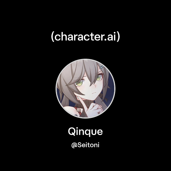 Chat with Qinque | character.ai | Personalized AI for every moment of ...