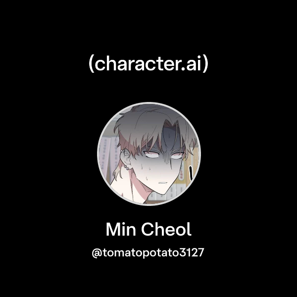 Chat with Min Cheol | character.ai | AI Chat, Reimagined–Your Words ...
