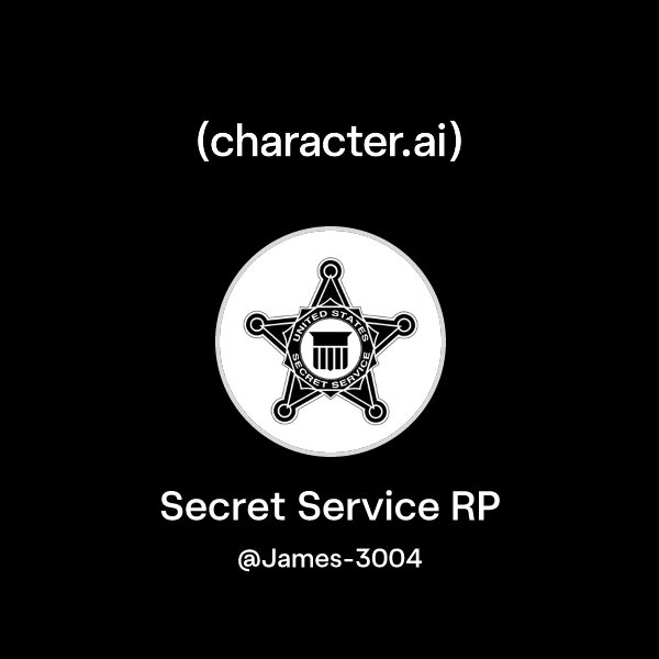 Chat with Secret Service RP | character.ai | Personalized AI for every ...