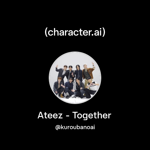 Chat with Ateez - Together | character.ai | AI Chat, Reimagined–Your ...