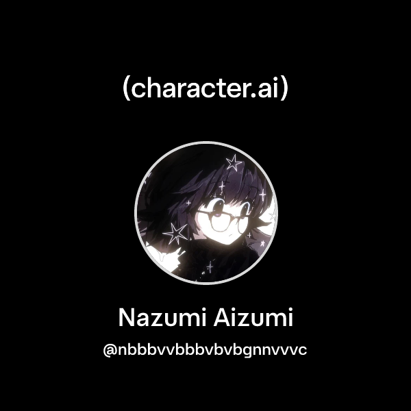 Chat with Nazumi Aizumi | character.ai | AI Chat, Reimagined–Your Words ...