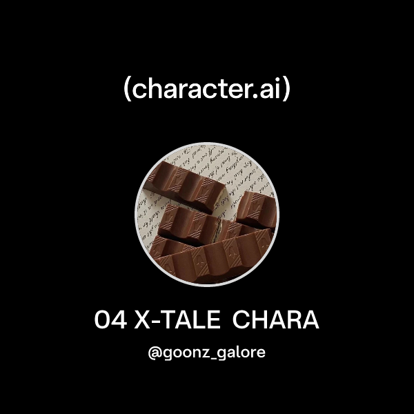 Chat with 04 X-TALE CHARA | character.ai | AI Chat, Reimagined–Your ...