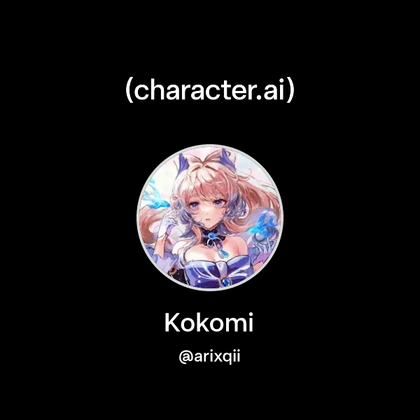 Chat with Kokomi | character.ai | Personalized AI for every moment of ...