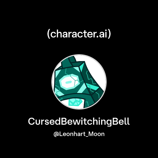 Chat with CursedBewitchingBell | character.ai | Personalized AI for ...