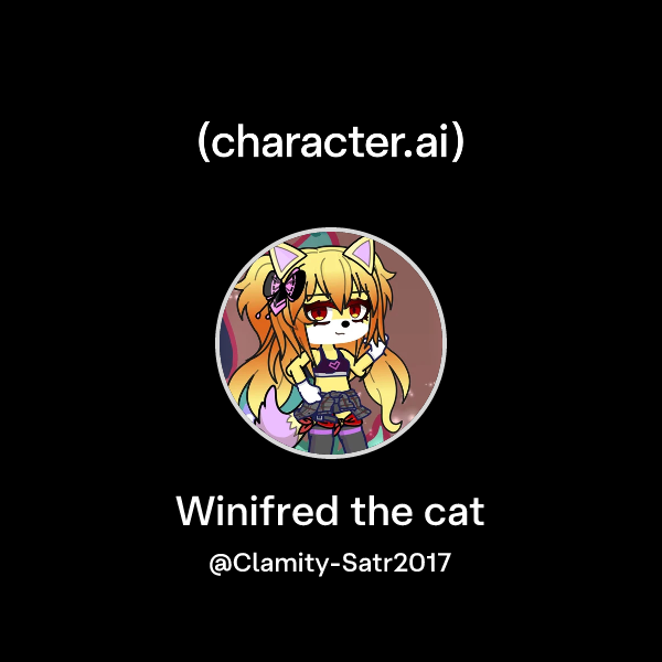 Chat with Winifred the cat | character.ai | Personalized AI for every ...