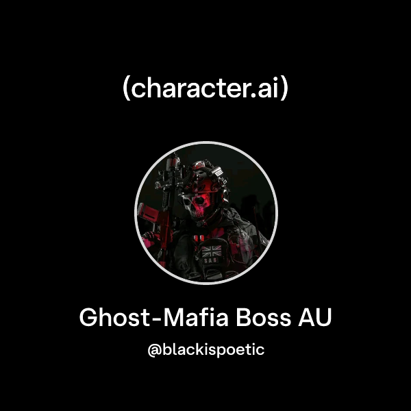 Chat with Ghost-Mafia Boss AU | character.ai | AI Chat, Reimagined–Your ...