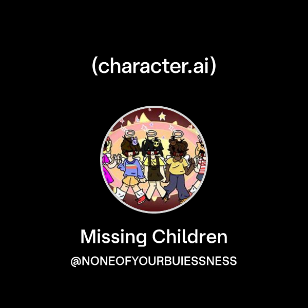Chat with Missing Children | character.ai | AI Chat, Reimagined–Your ...