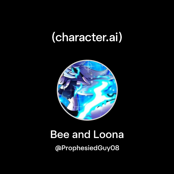 Chat with Bee and Loona | character.ai | AI Chat, Reimagined–Your Words ...