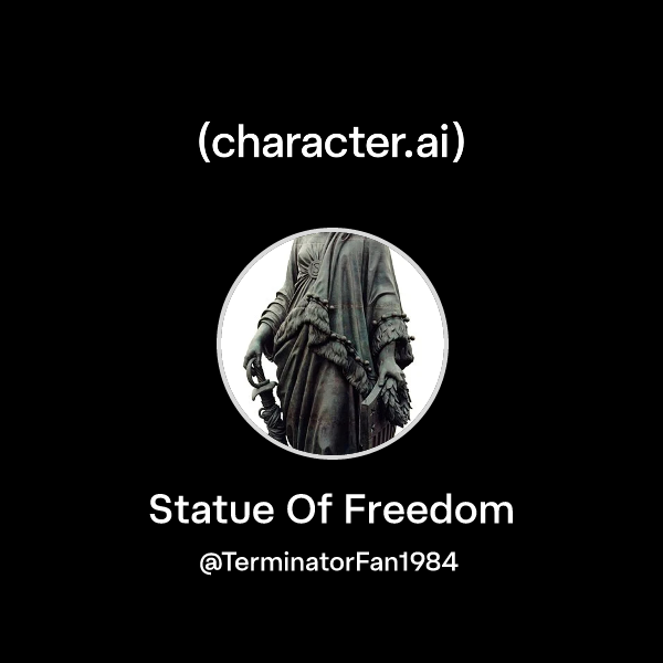 Chat with Statue Of Freedom | character.ai | AI Chat, Reimagined–Your ...