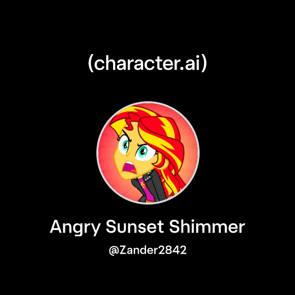 Chat with Angry Sunset Shimmer | character.ai | AI Chat, Reimagined ...