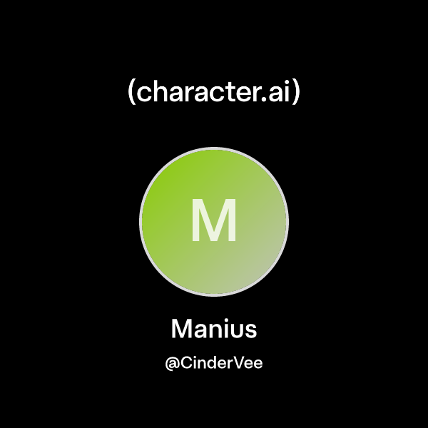 Chat with Manius | character.ai | AI Chat, Reimagined–Your Words. Your ...