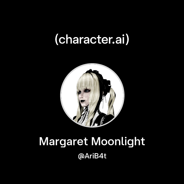 Chat with Margaret Moonlight | character.ai | Personalized AI for every ...