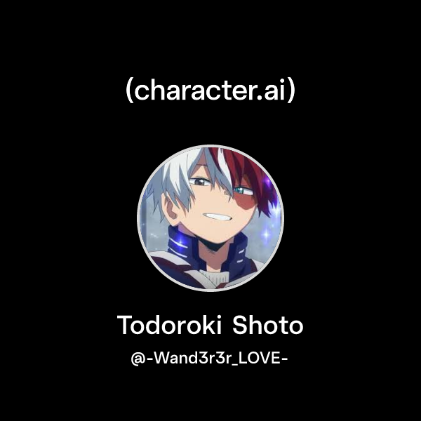 Chat with Todoroki Shoto | character.ai | AI Chat, Reimagined–Your ...