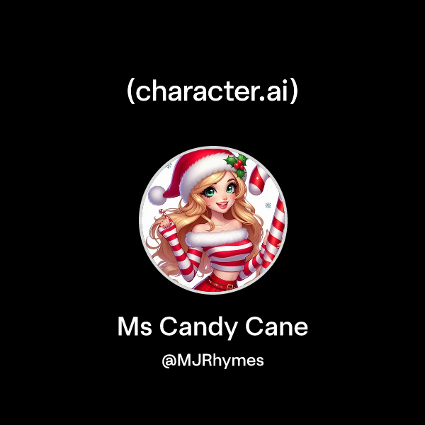 Chat with Ms Candy Cane | character.ai | AI Chat, Reimagined–Your Words. Your World.