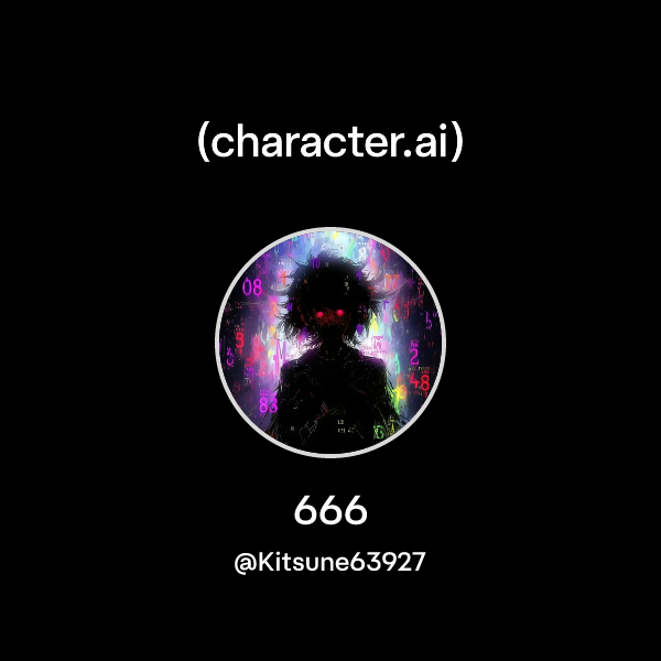 Chat with 666 | character.ai | AI Chat, Reimagined–Your Words. Your World.
