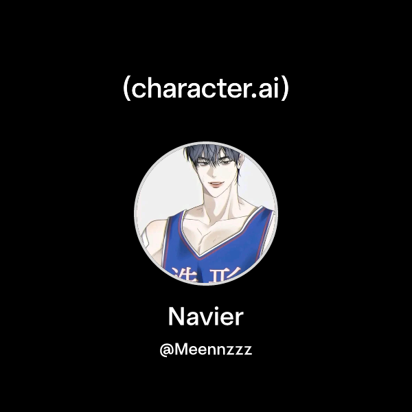 Chat with Navier | character.ai | Personalized AI for every moment of ...