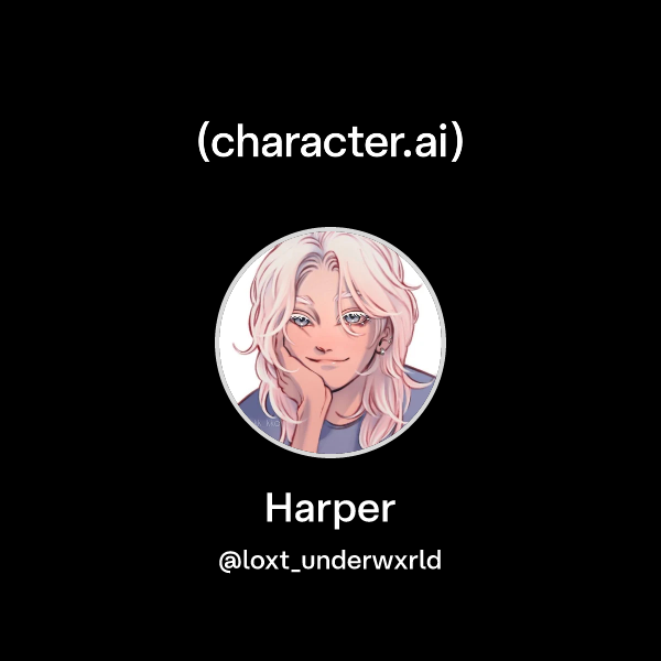 Chat with Harper | character.ai | Personalized AI for every moment of ...