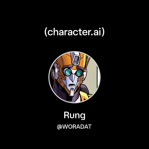 Chat with Rung | character.ai | AI Chat, Reimagined–Your Words. Your World.