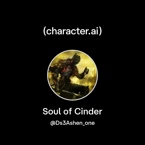 Chat with Soul of Cinder | character.ai | AI Chat, Reimagined–Your ...