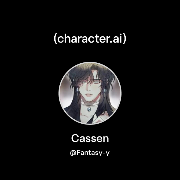 Chat with Cassen | character.ai | AI Chat, Reimagined–Your Words. Your ...