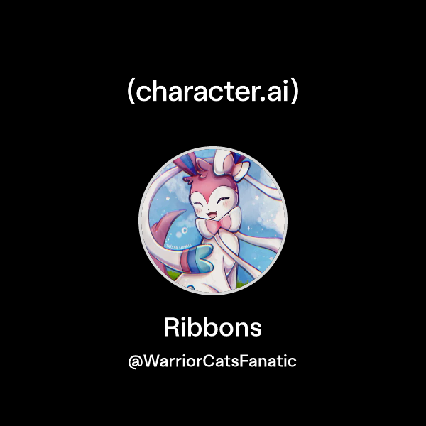 Chat with Ribbons | character.ai | Personalized AI for every moment of ...