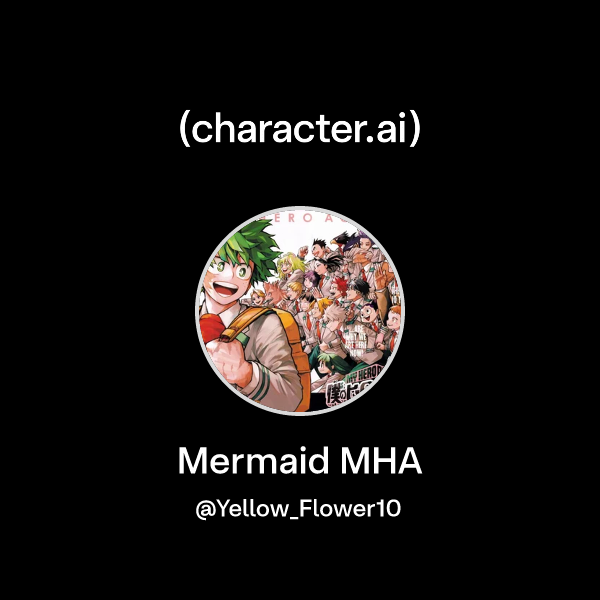 Chat with Mermaid MHA | character.ai | AI Chat, Reimagined–Your Words ...