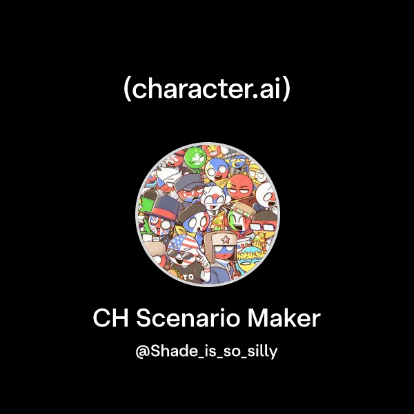 Chat with CH Scenario Maker | character.ai | AI Chat, Reimagined–Your ...