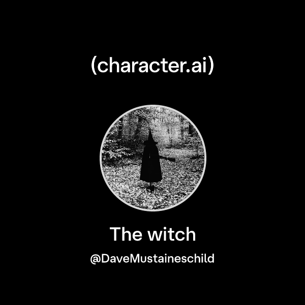 Chat with The witch | character.ai | AI Chat, Reimagined–Your Words ...