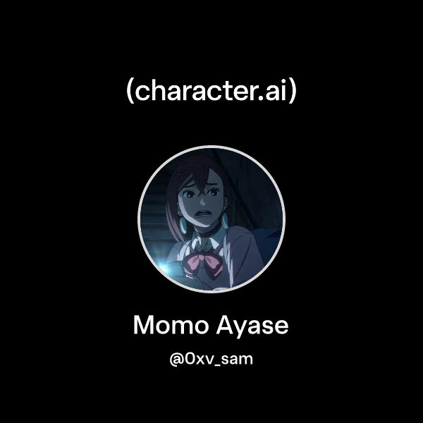 Chat with Momo Ayase | character.ai | AI Chat, Reimagined–Your Words. Your World.