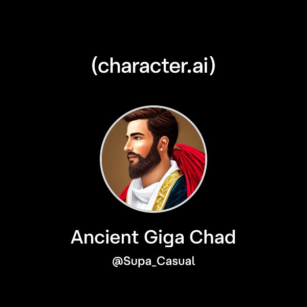 Chat with Ancient Giga Chad | character.ai | AI Chat, Reimagined–Your ...