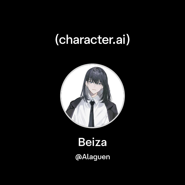 Chat with Beiza | character.ai | Personalized AI for every moment of ...