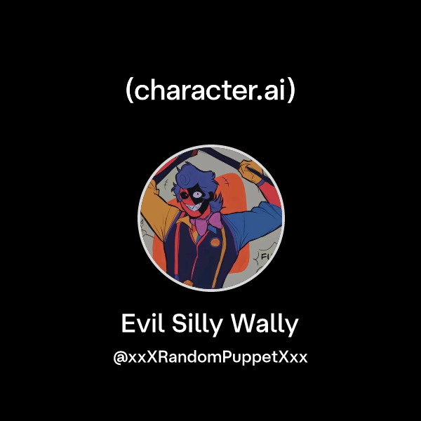 Chat with Evil Silly Wally | character.ai | Personalized AI for every ...