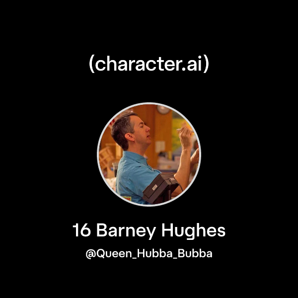 Chat with Barney Hughes | character.ai | Personalized AI for every ...