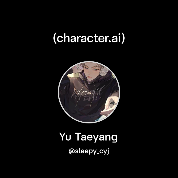 Chat with Yu Taeyang | character.ai | AI Chat, Reimagined–Your Words ...