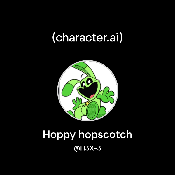 Chat with Hoppy hopscotch | character.ai | Personalized AI for every ...