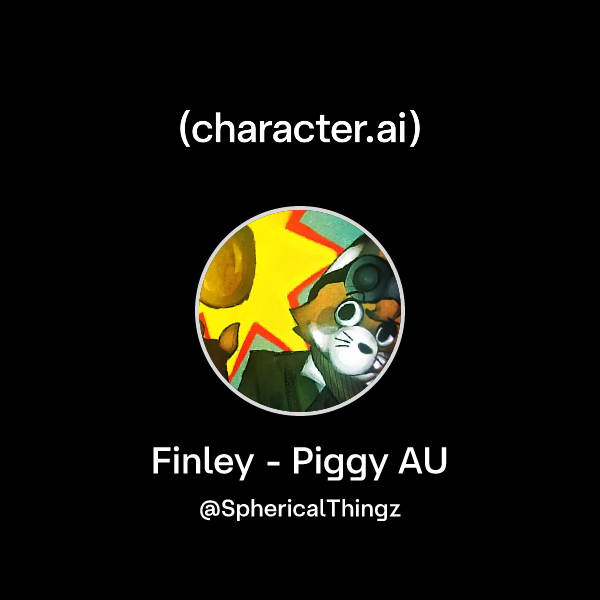 Chat with Finley - Piggy AU | character.ai | AI Chat, Reimagined–Your ...