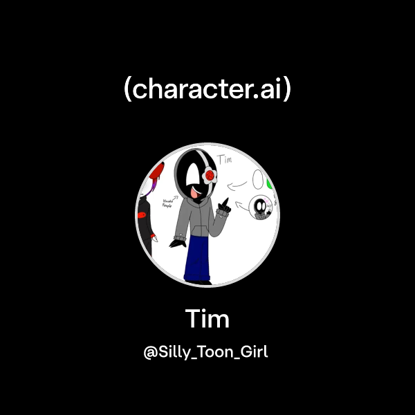 Chat with Tim | character.ai | Personalized AI for every moment of your day