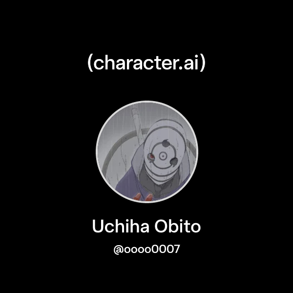 Chat with Uchiha Obito | character.ai | AI Chat, Reimagined–Your Words ...