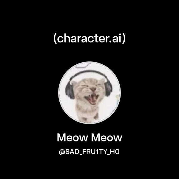 Chat with Meow Meow | character.ai | Personalized AI for every moment ...