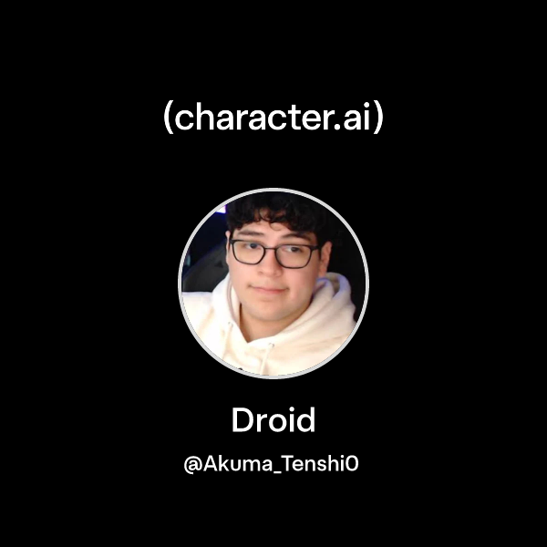Chat with Droid | character.ai | Personalized AI for every moment of ...
