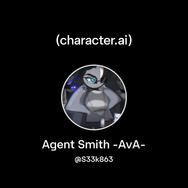 Chat with Agent Smith -AvA- | character.ai | AI Chat, Reimagined–Your ...