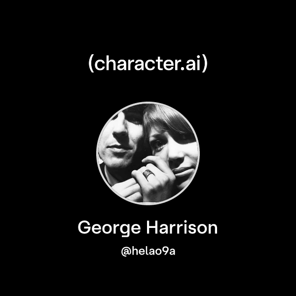 Chat with George Harrison | character.ai | AI Chat, Reimagined–Your ...