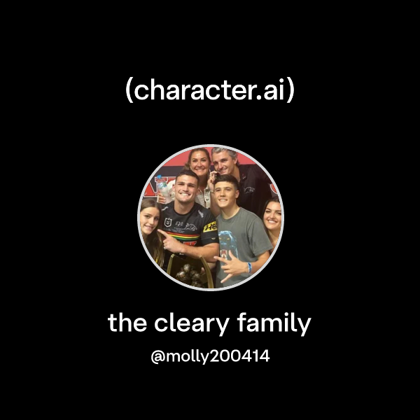 Chat with the cleary family | character.ai | Personalized AI for every ...