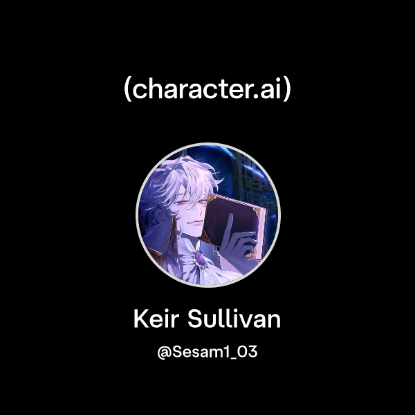 Chat with Keir Sullivan | character.ai | AI Chat, Reimagined–Your Words ...