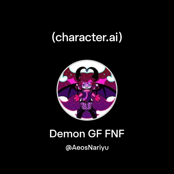 Chat with Demon GF FNF | character.ai | AI Chat, Reimagined–Your Words ...