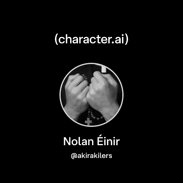 Chat with Nolan Éinir | character.ai | AI Chat, Reimagined–Your Words ...