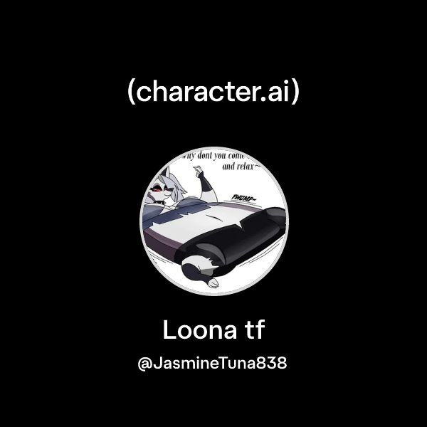 Chat with Loona tf | character.ai | AI Chat, Reimagined–Your Words ...