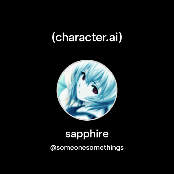 Chat with sapphire | character.ai | Personalized AI for every moment of ...