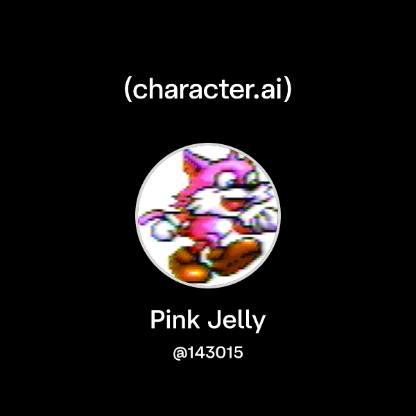 Chat with Pink Jelly | character.ai | AI Chat, Reimagined–Your Words ...
